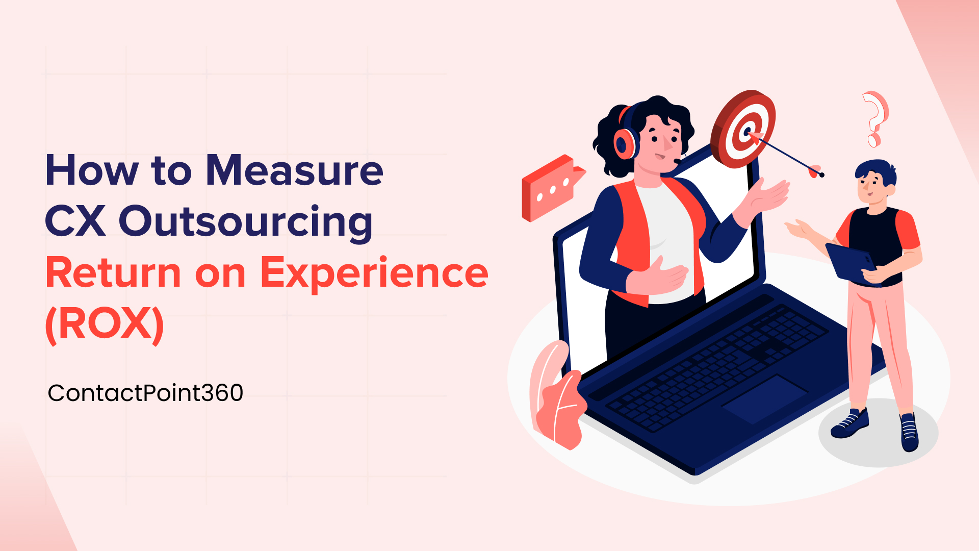 Return on Experience CX Measurement