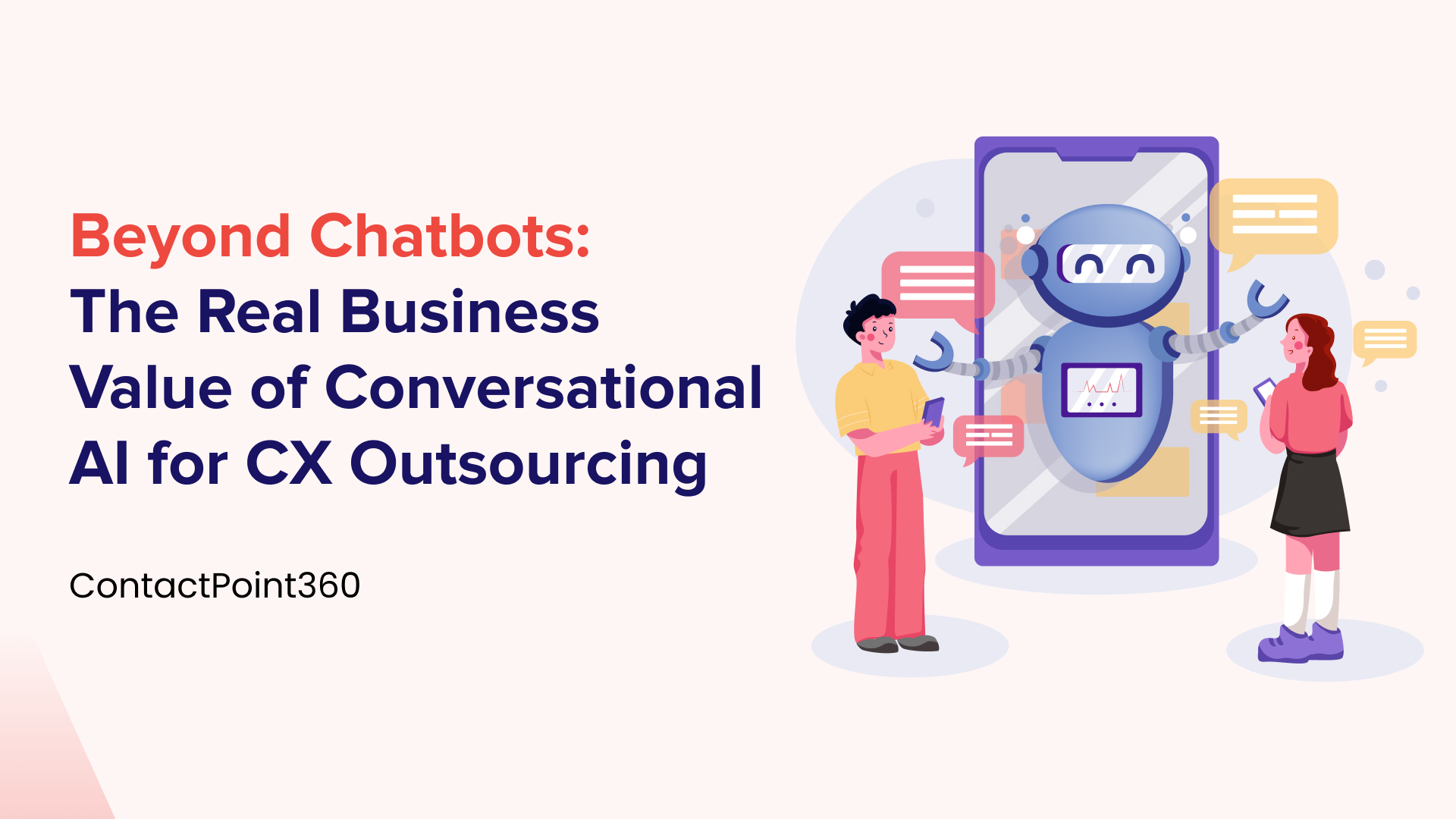 Conversational AI for Customer Experience (CX)