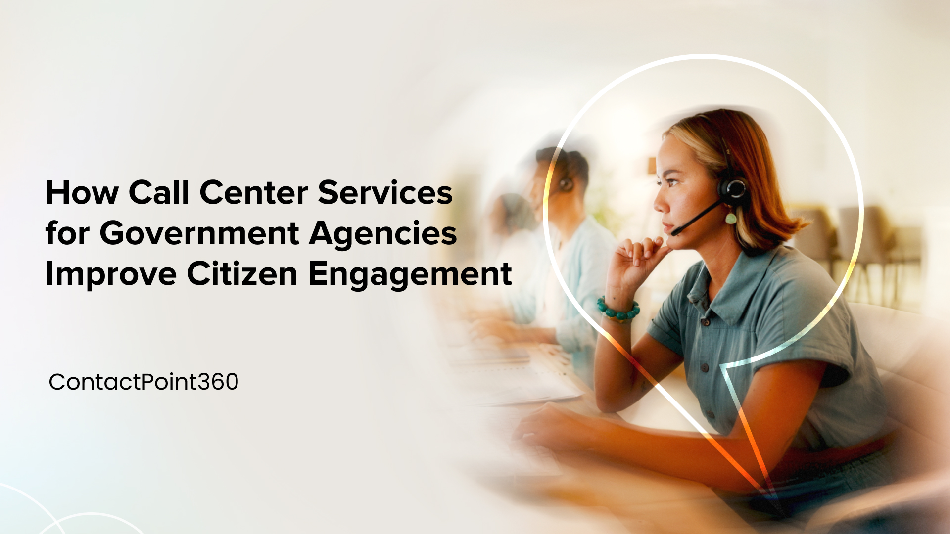 How Government Call Center Improves Citizen Engagement